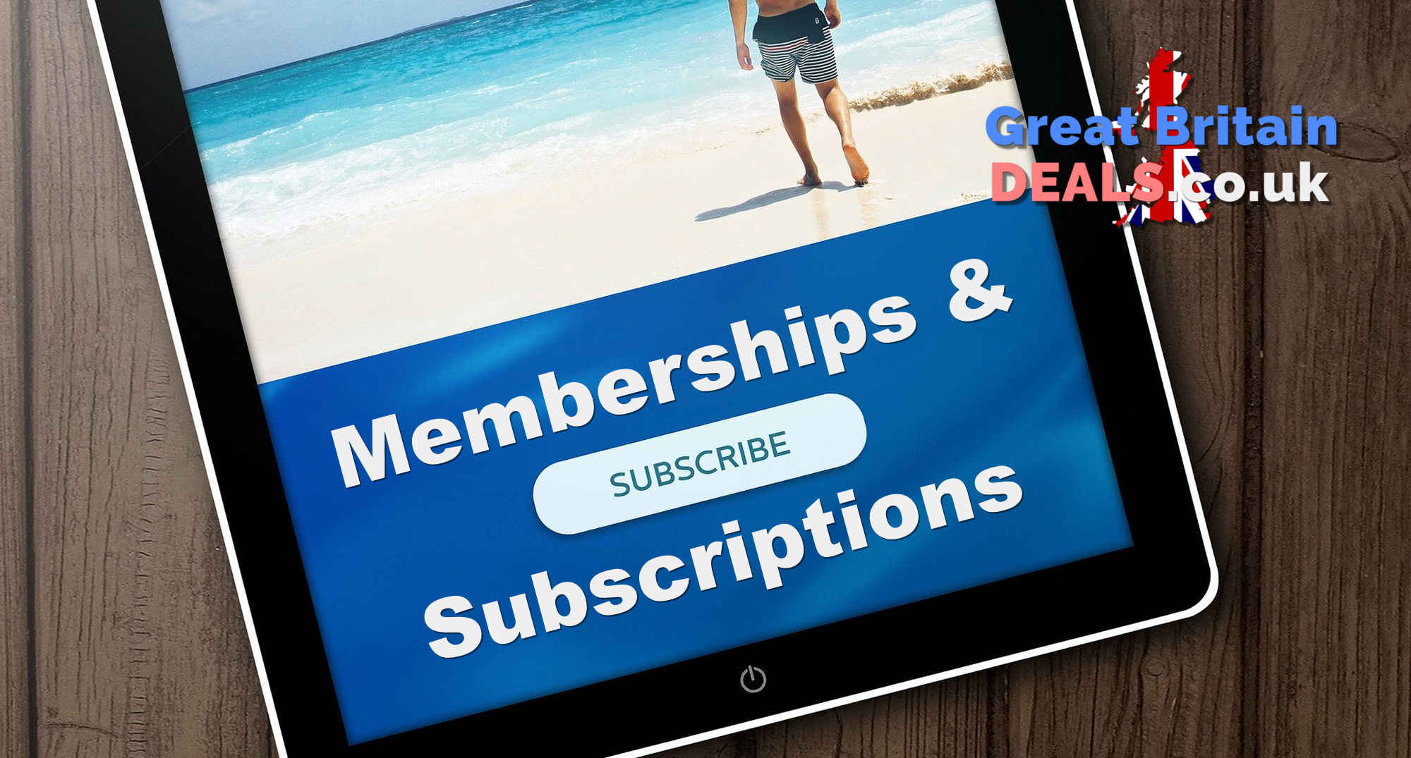 Memberships & Subscriptions | Great Britain Deals